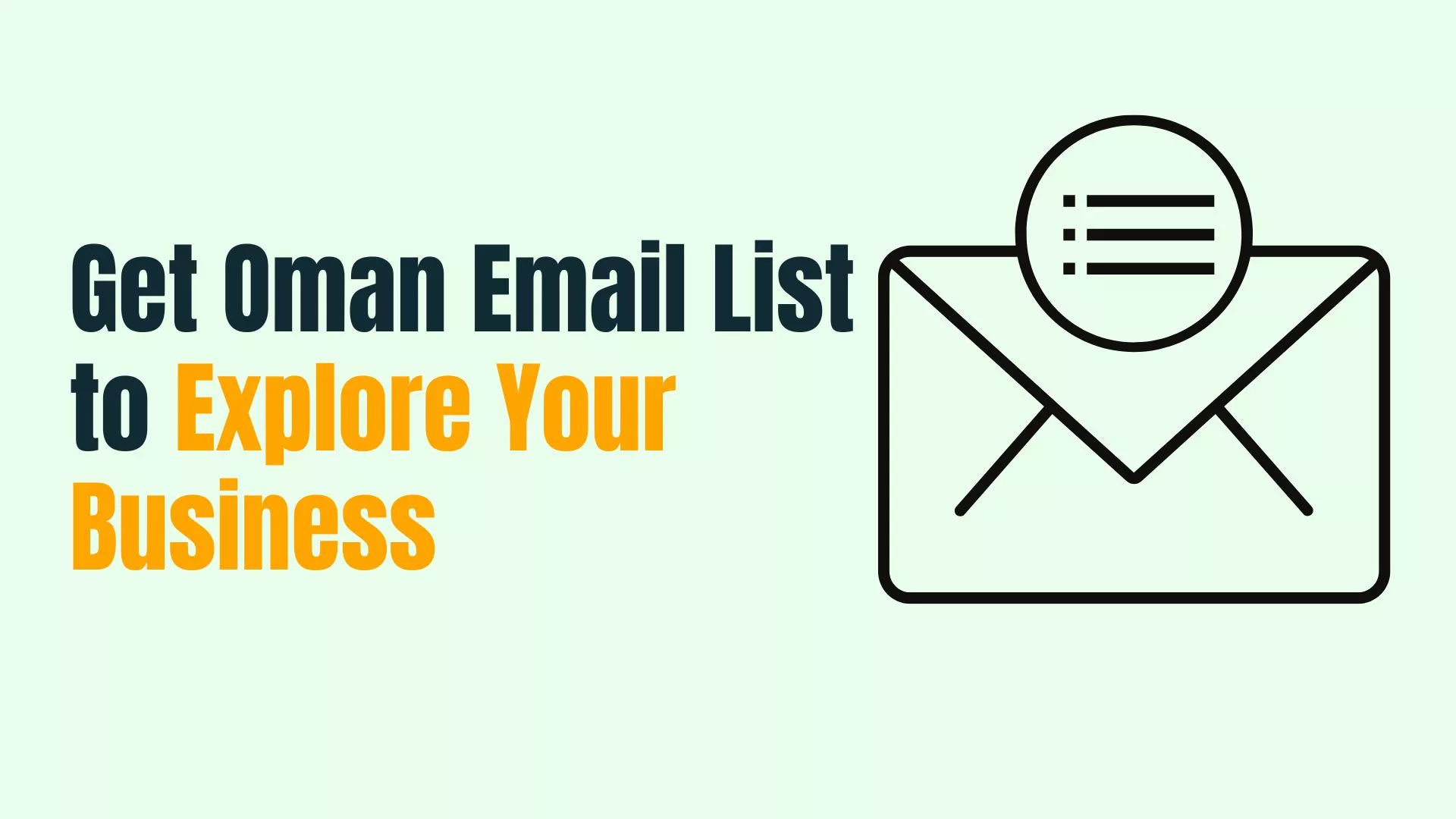 Get Oman Email List to Explore Your Business in 2024 - The Lead Vendor